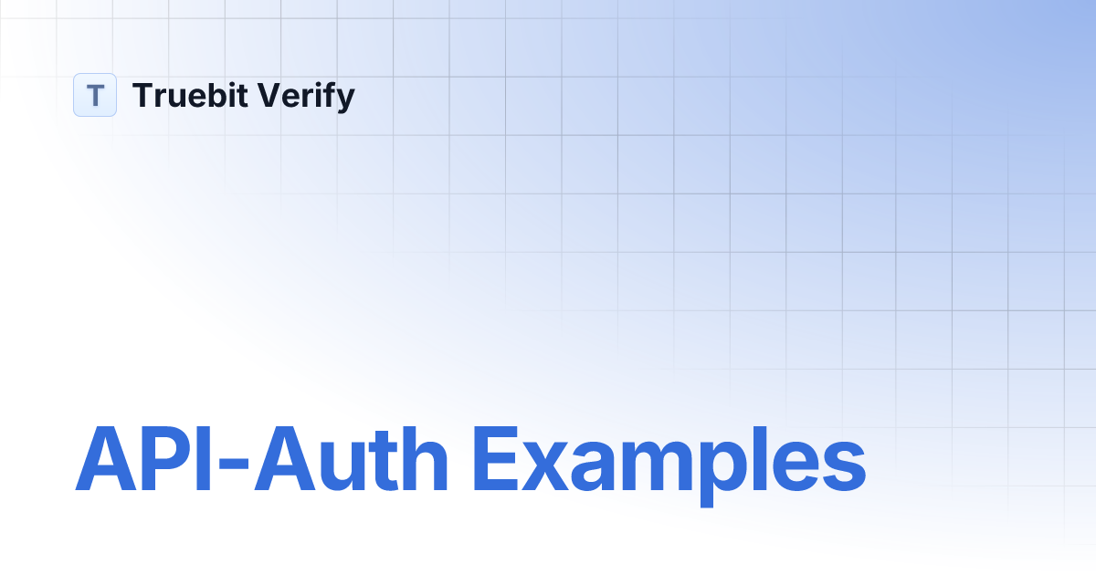 API-Auth examples | Truebit Verify